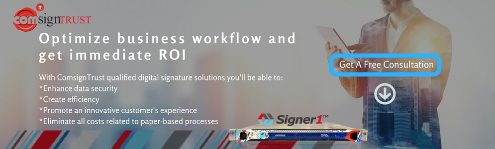 Top digital signature solutions - Improve business results | Comsigntrist